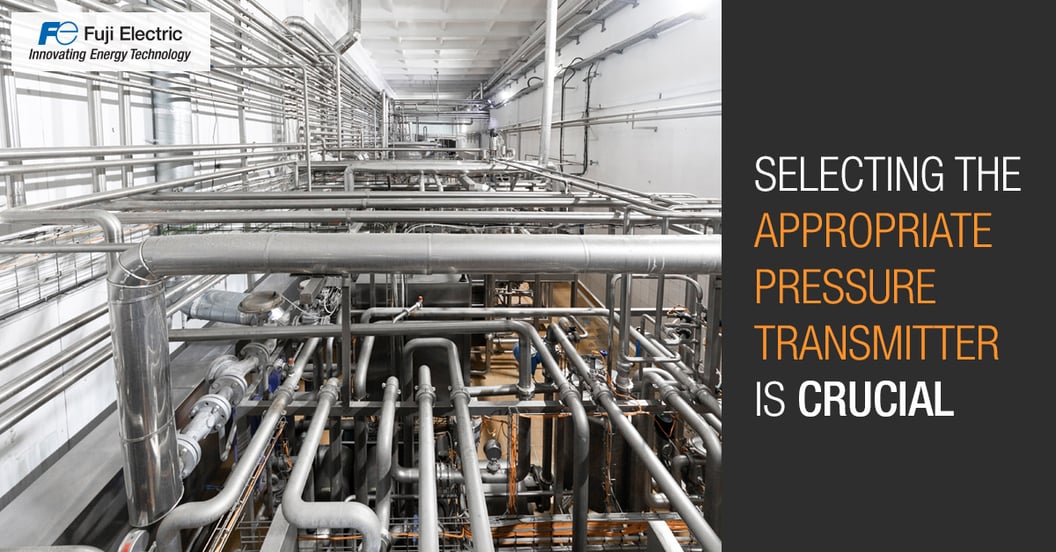 Enhancing Operational Efficiency Using Fuji Electric Pressure Transmitter